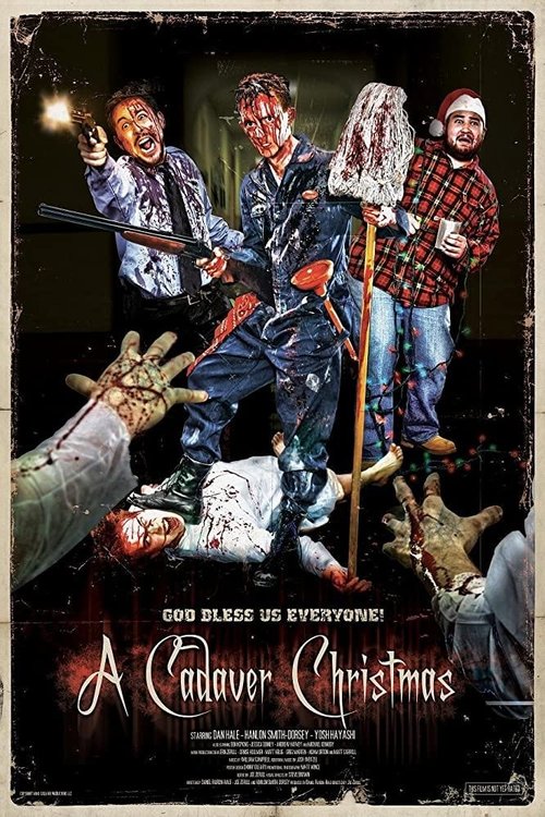 Ultimate Horror | A Cadaver Christmas (2011)