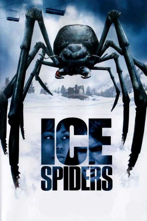 Ultimate Horror | Ice Spiders (2007)